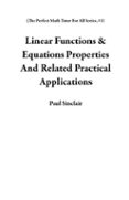 LINEAR FUNCTIONS & EQUATIONS PROPERTIES AND RELATED PRACTICAL APPLICATIONS | Casa del Libro