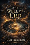 AT THE WELL OF URD | Casa del Libro