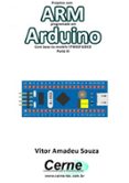PROJETOS COM ARM PROGRAMADO EM ARDUINO COM BASE NO MODELO STM32F103C8 PARTE XI | Casa del Libro