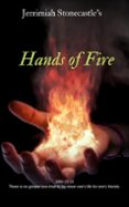 HANDS OF FIRE | Casa del Libro