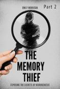 THE MEMORY THIEF PART 2 | Casa del Libro