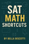 SAT MATH SHORTCUTS | Casa del Libro