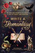 WRITE A ROMANTASY | Casa del Libro