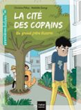 LA CITÉ DES COPAINS - UN GRAND FRÈRE BIZARRE CP/CE1 6/7 ANS | Casa del ...