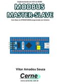 IMPLEMENTANDO EM VC# VIA RS485 MODBUS MASTER-SLAVE COM BASE NO ...