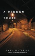 A HIDDEN TRUTH | Casa del Libro