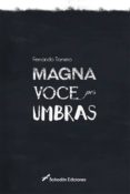 MAGNA VOCE PER UMBRAS | Casa del Libro