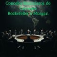 CONSEJOS FINANCIEROS DE CARNEGIE, ROCKEFELLER Y MORGAN | Casa del Libro
