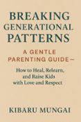 BREAKING GENERATIONAL PATTERNS | Casa del Libro