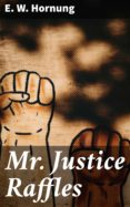 MR. JUSTICE RAFFLES | Casa del Libro