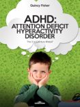 ADHD: ATTENTION DEFICIT HYPERACTIVITY DISORDER | Casa del Libro