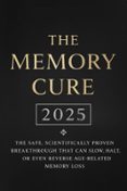 The Memory Cure 2025 | Casa del Libro