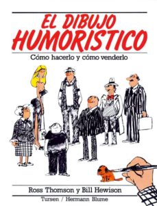 EL DIBUJO HUMORISTICO (2ª ED.) | ROSS THOMSON | Casa del Libro