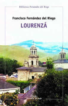 LOURENZÁ | FRANCISCO FERNANDEZ DEL RIEGO | Casa del Libro