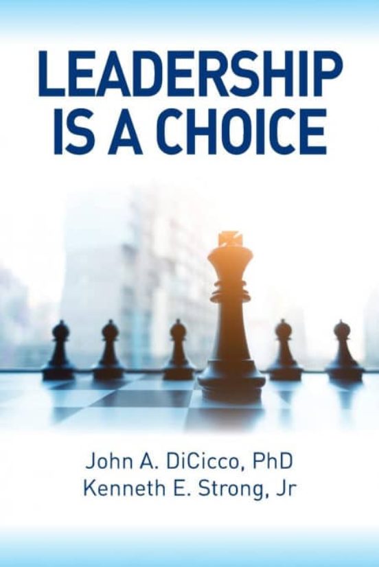 LEADERSHIP IS A CHOICE | KENNETH E. STRONG | Casa del Libro