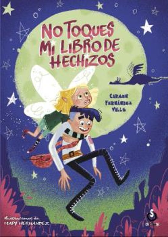 NO TOQUES MI LIBRO DE HECHIZOS | CARMEN FERNANDEZ VALLS | Casa del ...