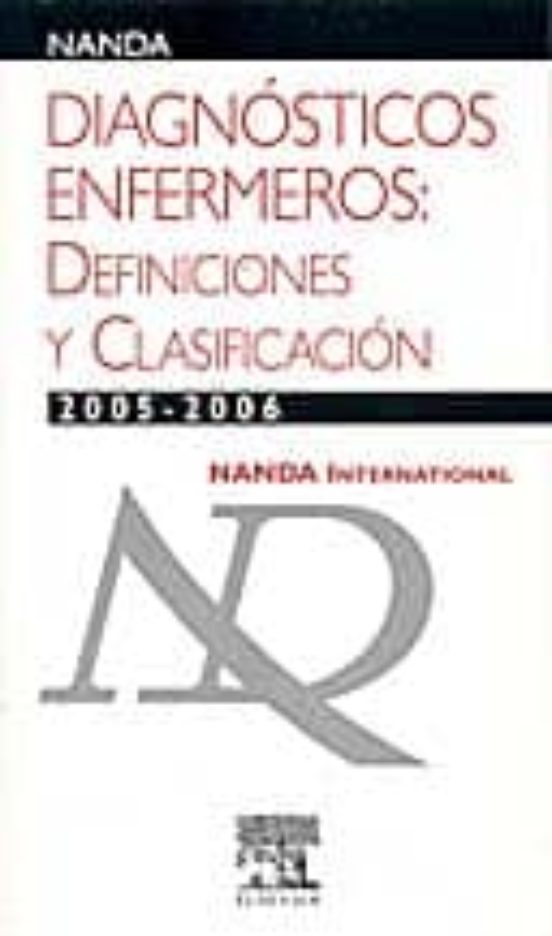 NANDA DIAGNOSTICOS ENFERMEROS: DEFINICIONES Y CLASIFICACIONES, 20 05 ...