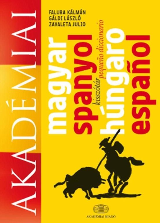 MAGYAR SPANYOL KISSZOTAR (PEQUEÑO DICCIONARIO HUNGARO-ESPAÑOL) con ISBN ...
