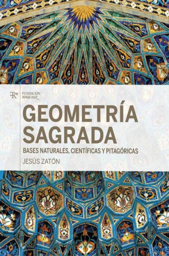 GEOMETRÍA SAGRADA | JESUS ZATON | Casa del Libro