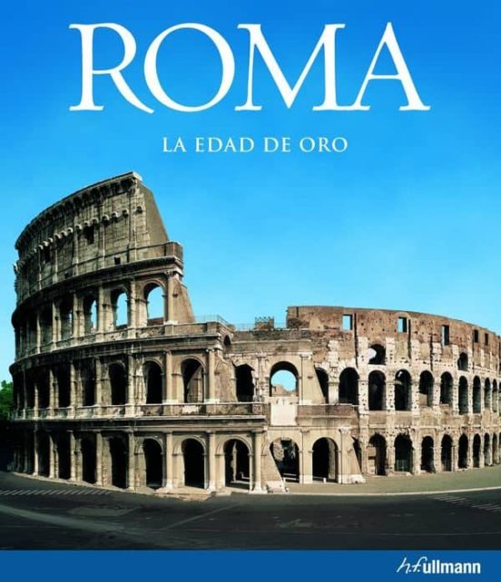 ROMA LA EDAD DE ORO | MARCO BUSSAGLI | Casa del Libro