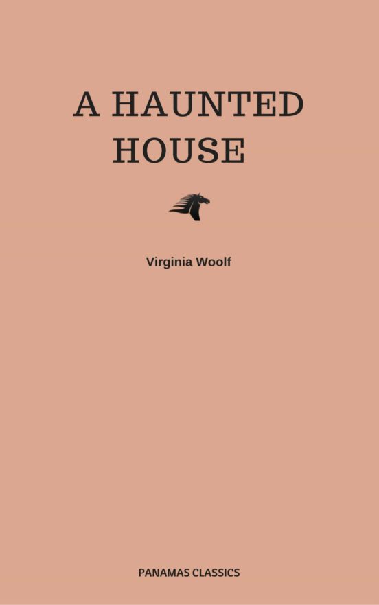 Ebook A HAUNTED HOUSE EBOOK de VIRGINIA WOOLF | Casa del Libro