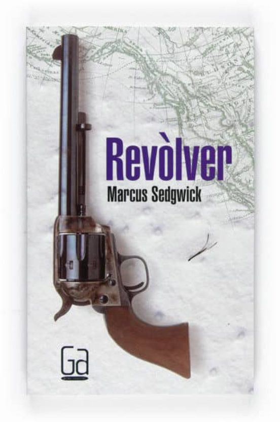 REVOLVER | MARCUS SEDGWICK | Comprar libro 9788466127172
