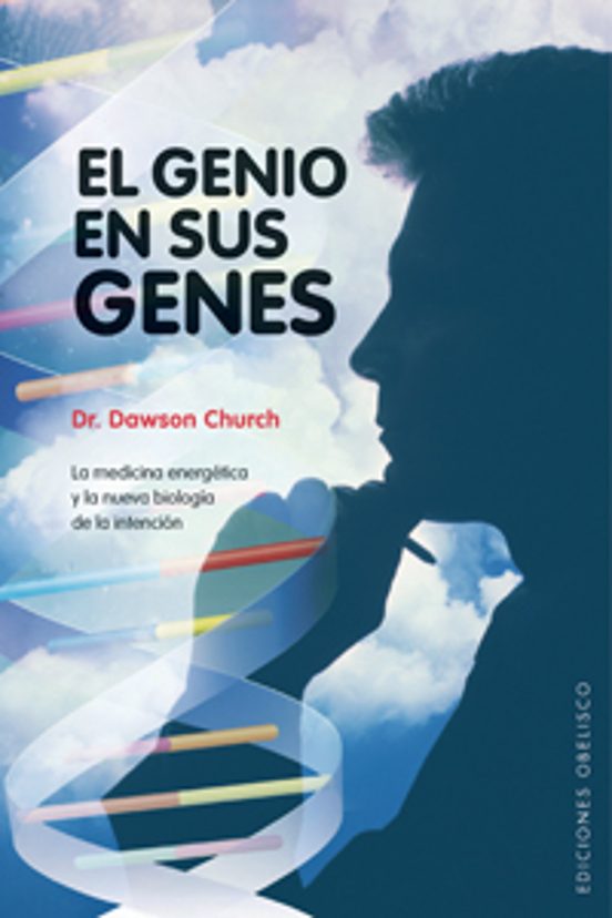 EL GENIO DE SUS GENES | DAWSON CHURCH | Casa del Libro