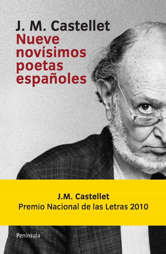 NUEVE NOVISIMOS POETAS ESPAÑOLES | JOSE MARIA CASTELLET | Casa del Libro