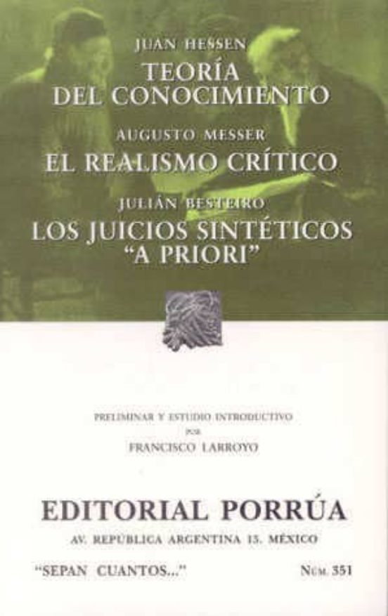 TEORIA DEL CONOCIMIENTO; EL REALISMO CRITICO; LOS JUICIOS SINTETI COS ...