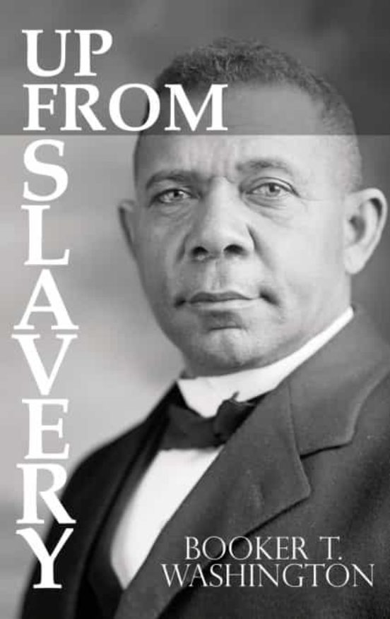 UP FROM SLAVERY BY BOOKER T. WASHINGTON de BOOKER TWASHINGTON | Casa ...