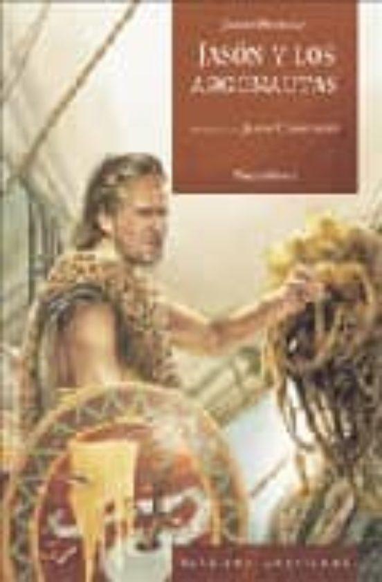 JASON Y LOS ARGONAUTAS | JAMES RIORDAN | Casa del Libro