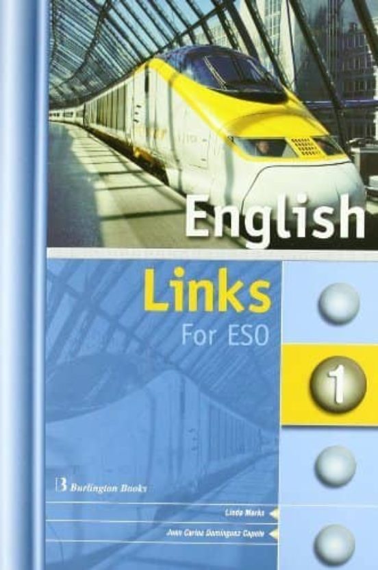 ENGLISH LINKS FOR ESO 1. STUDENT S BOOK (+ CD-ROM) con ISBN ...